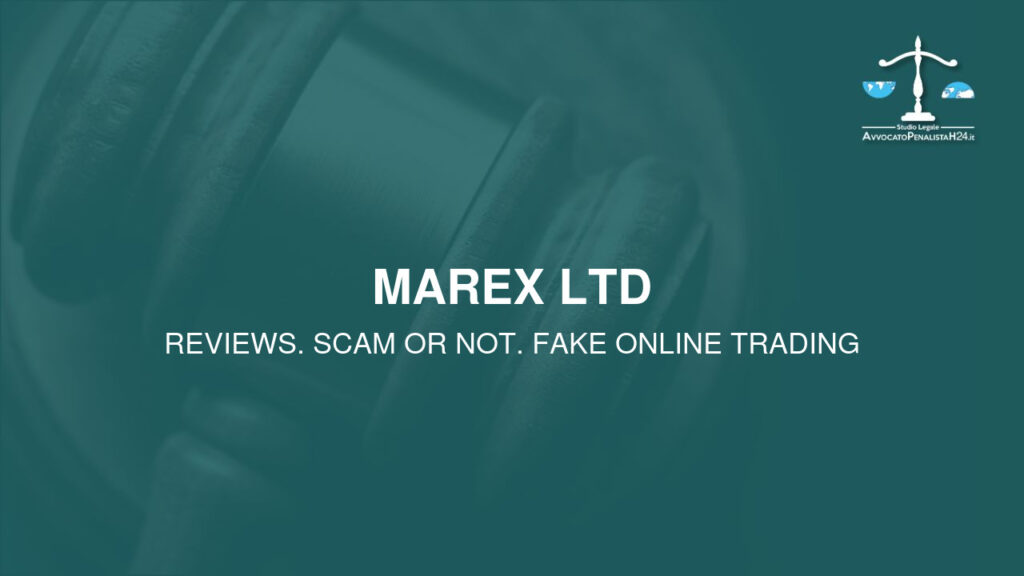 Marex LTD: reviews. Scam or not. Online fraud lawyer · Avvocato ...